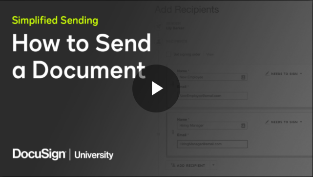 Get Started with DocuSign Simplified Sending: Video Series