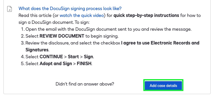 How do I open a case in the DocuSign Support Center?