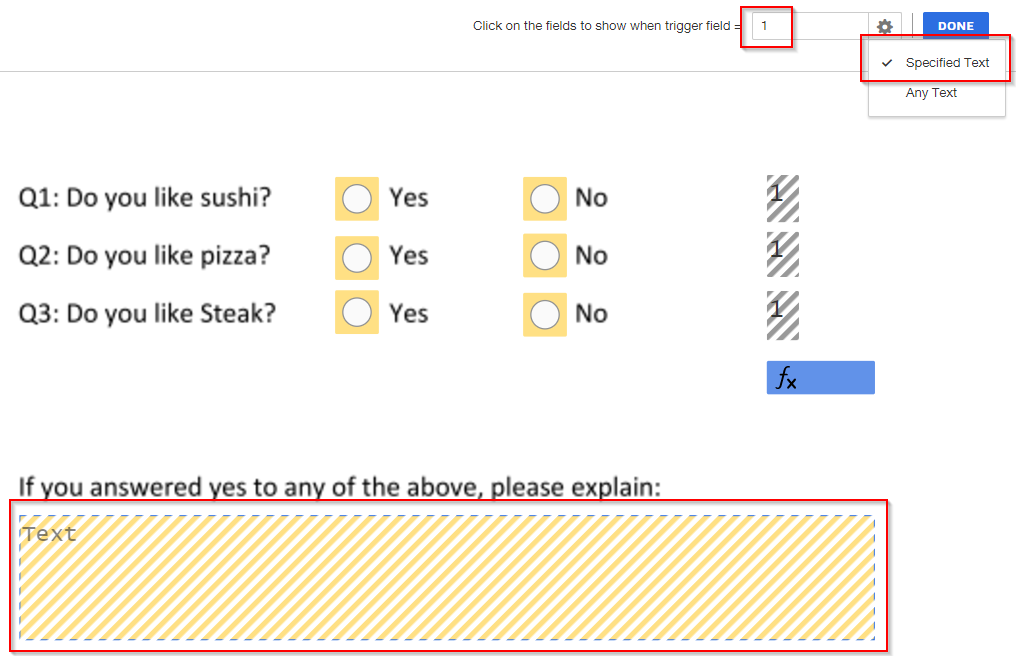How do I set a conditional field based on the response to one or more radio button groups?