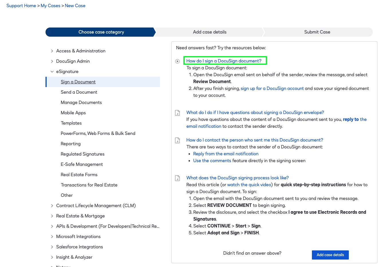 How do I open a case in the DocuSign Support Center?